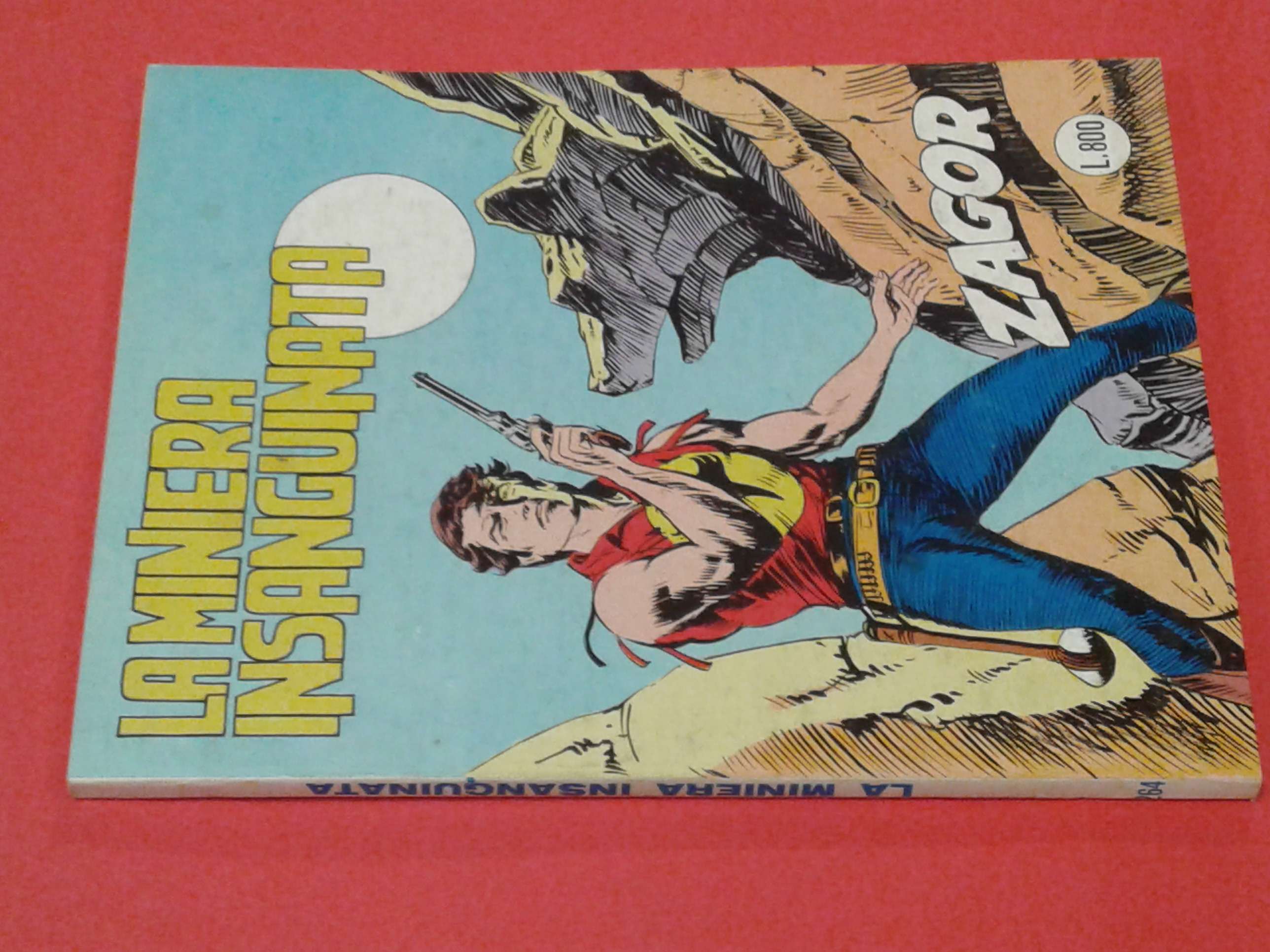 ZAGOR- ZENITH GIGANTE- ORIGINALE- N° 264 b- la miniera insanguinata ...